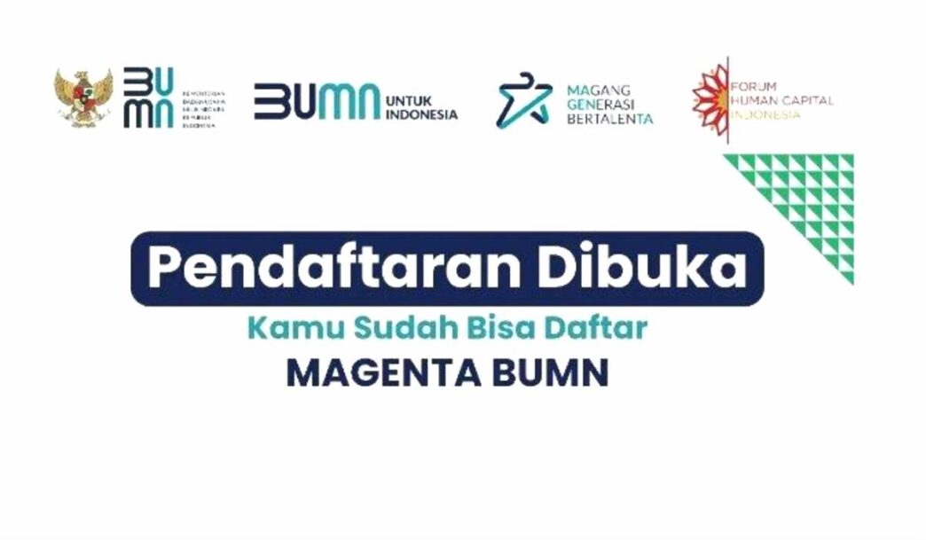 Program Magenta BUMN 2025: Syarat, Dokumen, Cara Daftar, dan Jadwal ...